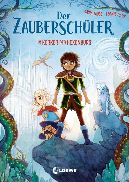 Anna Taube: Der Zauberschüler - Im Kerker der Hexenburg - Kinderbuch ...