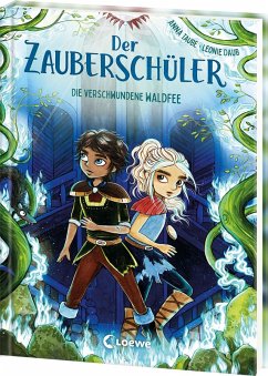 Anna Taube: Der Zauberschüler - Die verschwundene Waldfee - Kinderbuch ...